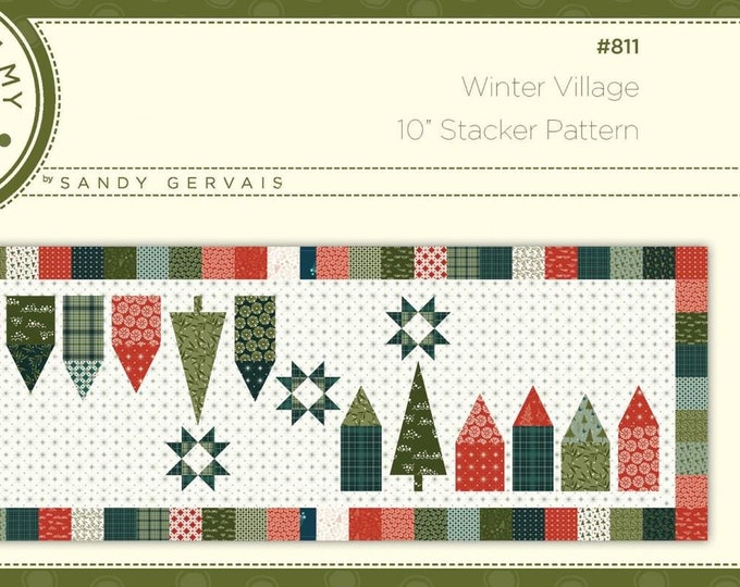 Winter Village Table Runner Quilt Pattern, Pieces From My Heart PM811 ...
