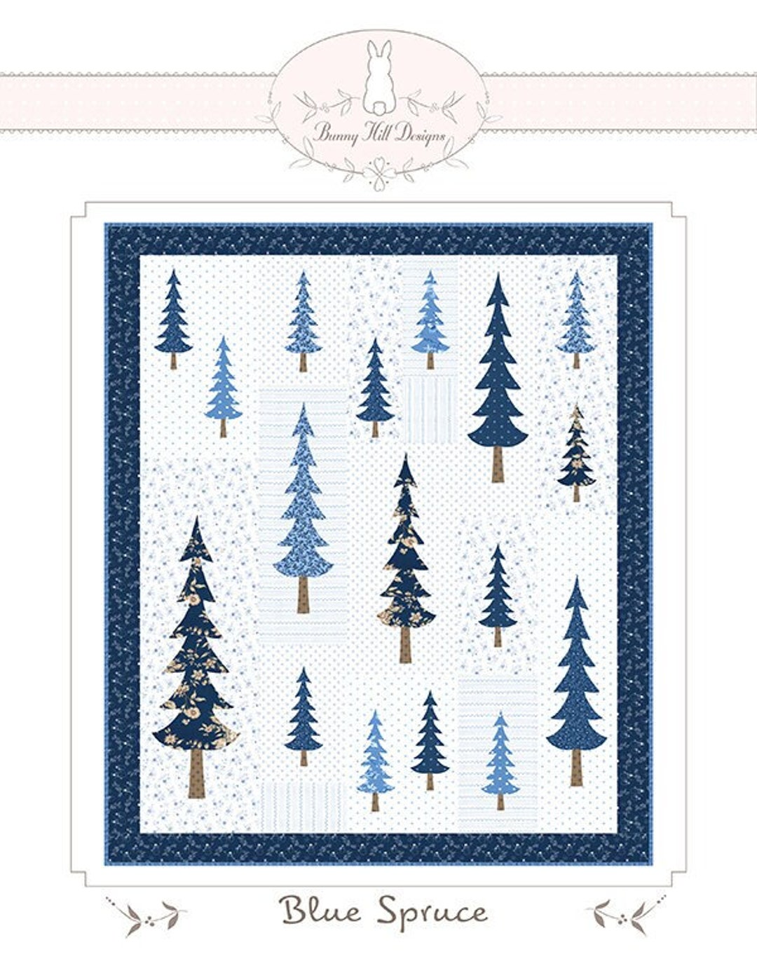 Blue Spruce Quilt Pattern, Bunny Hill Designs BHD2165, Christmas Xmas ...