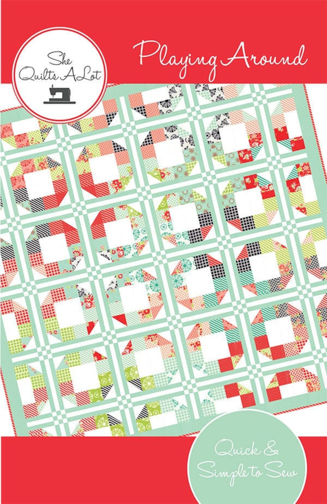 Playing Around Quilt Pattern, She Quilts A Lot SQA16116, Fat Eighths F8 ...