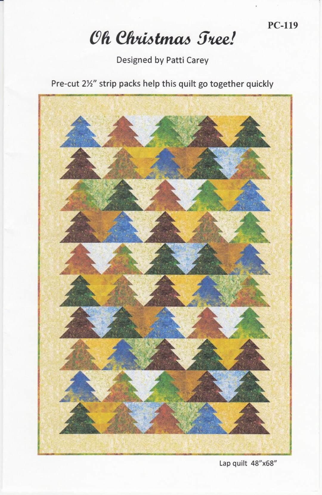 Oh Christmas Tree Quilt Pattern, Patti's Patchwork PC119, Jelly Roll ...