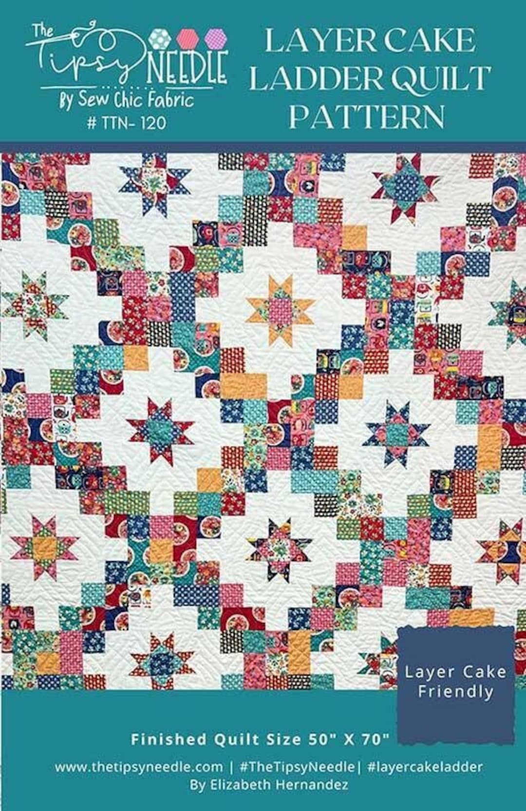 Layer Cake Ladder Quilt Pattern, the Tipsy Needle TTN120, Layer Cake ...