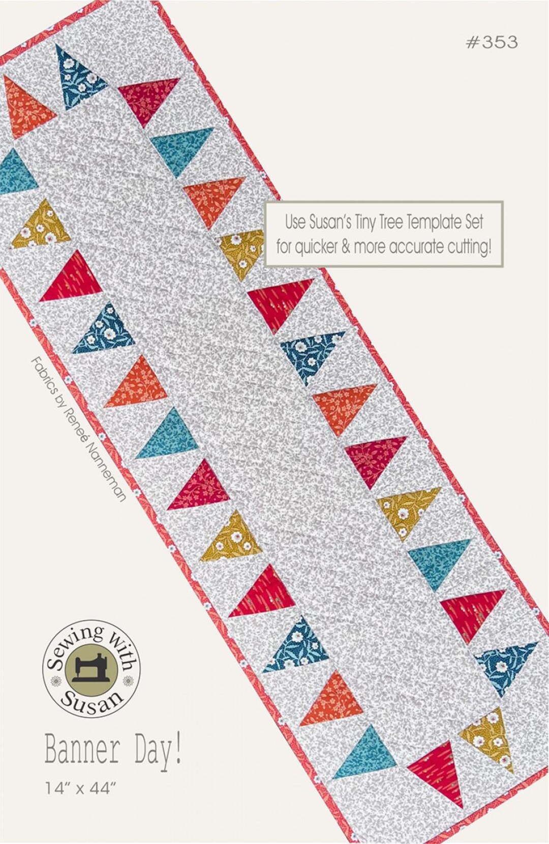 Banner Day Table Runner Quilt Pattern, Suzn Quilts SUZ353, Banner ...