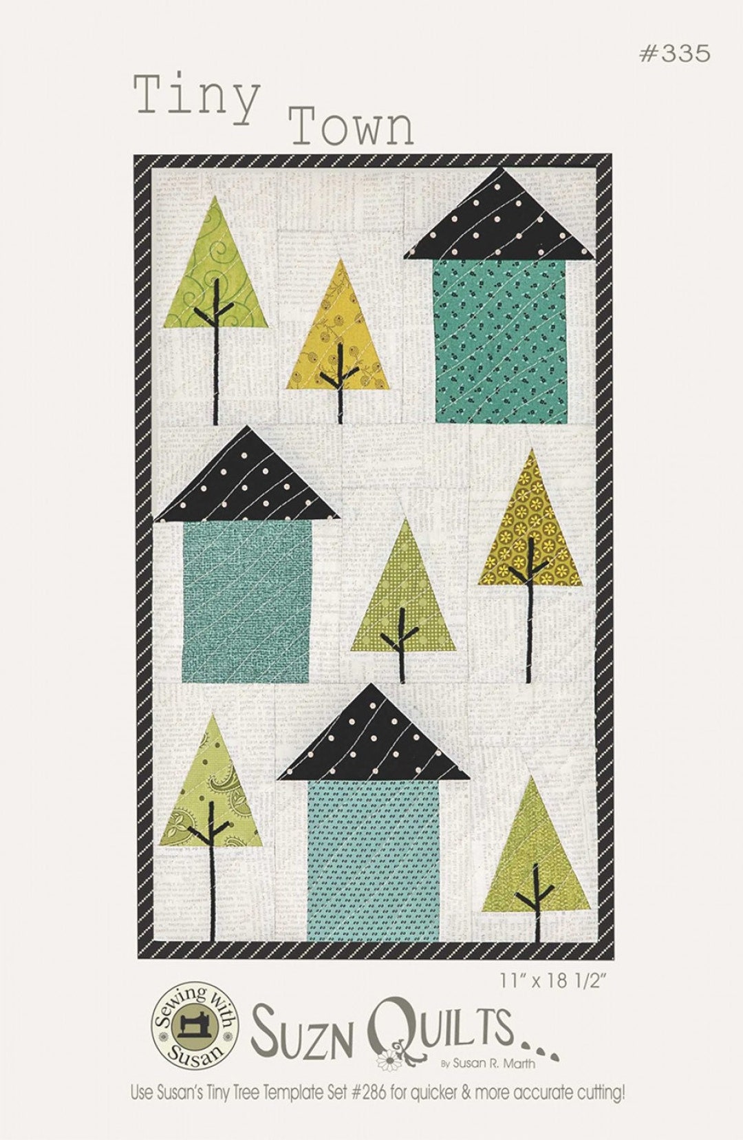 Tiny Town Quilt Pattern, Suzn Quilts SUZ335, Yardage Friendly Trees ...
