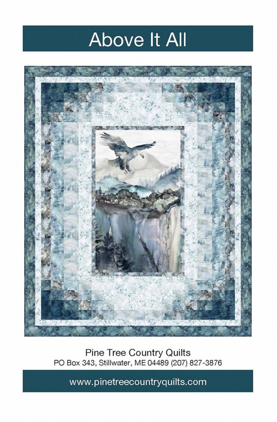 Above It All Panel Frame Quilt Pattern, Pine Tree Country Quilts ...