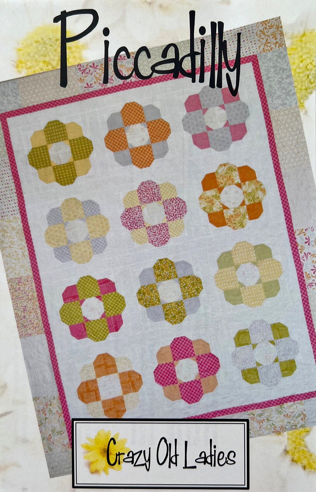 LAST CALL Piccadilly Quilt Pattern, Crazy Old Ladies COL469, Layer Cake ...