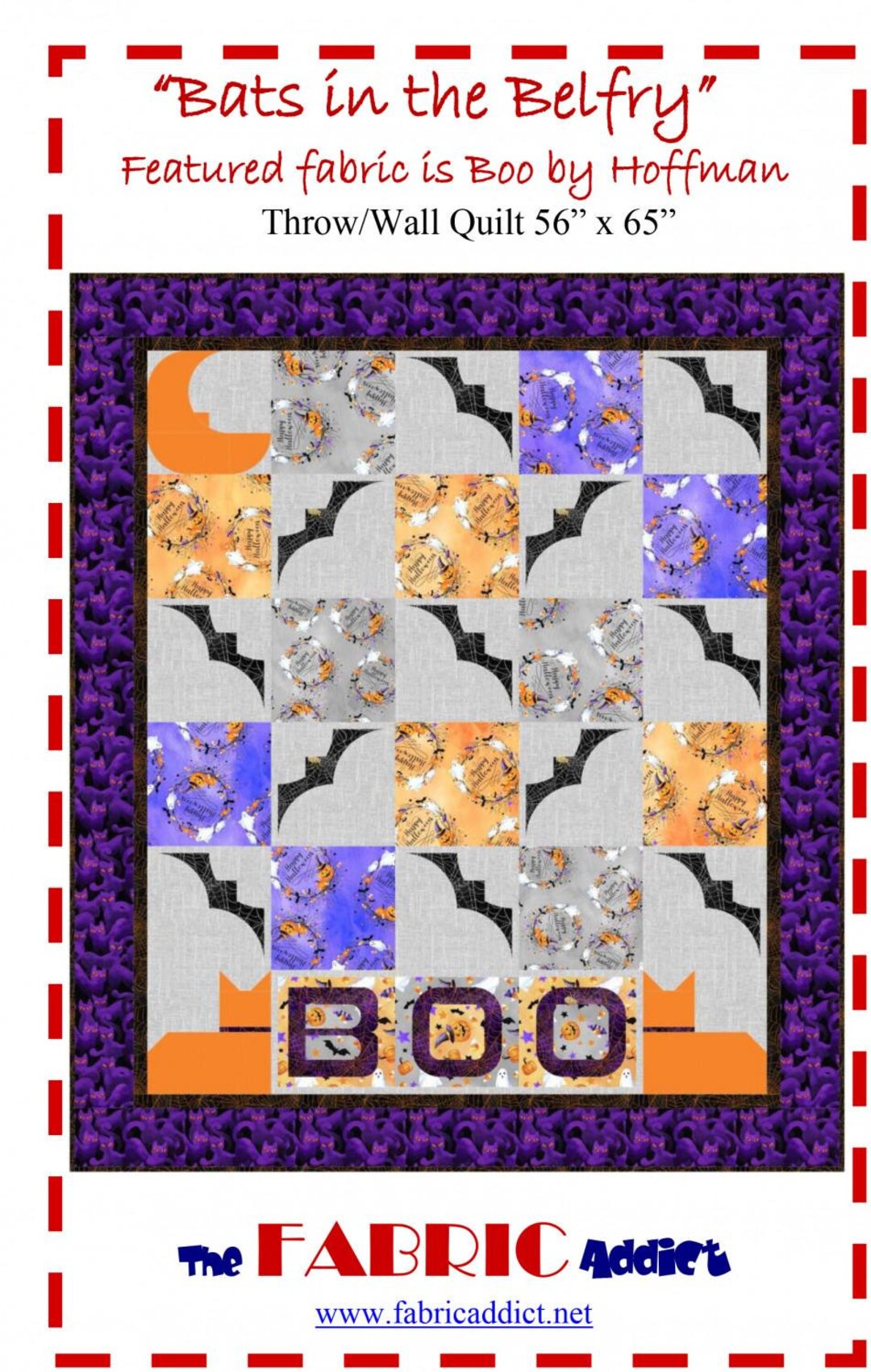 Bats in the Belfry Quilt Pattern, the Fabric Addict FABTB22, Halloween ...