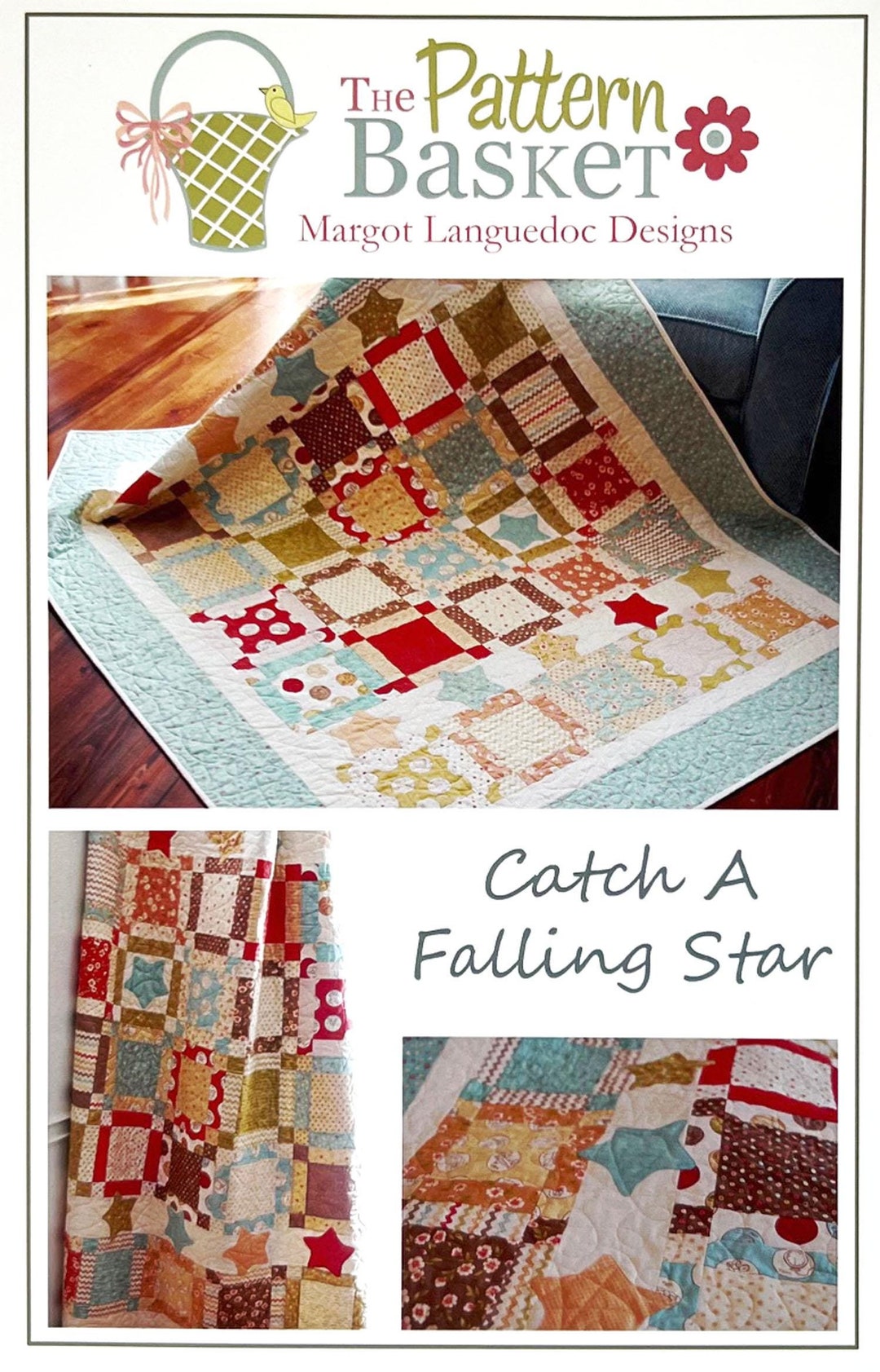 LAST CALL Catch a Falling Star Quilt Pattern, the Pattern Basket ...