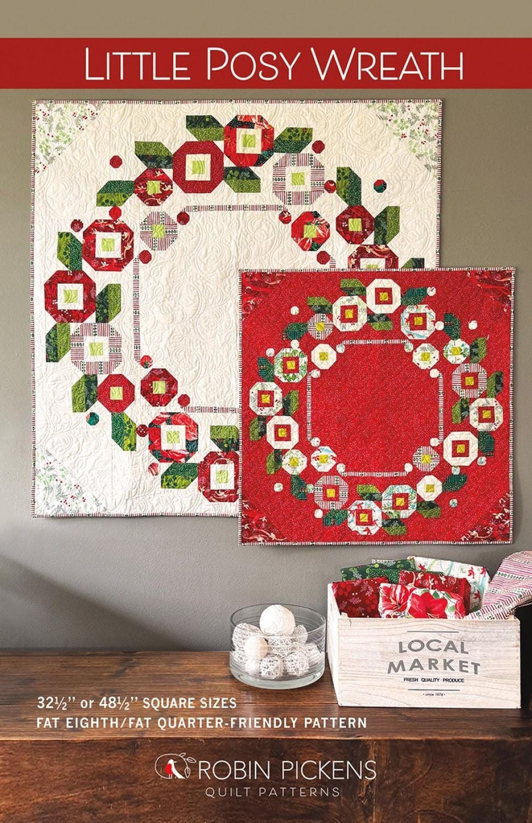 Little Posy Wreath Quilt Pattern, Robin Pickens RPQP-LPW158, Fat ...