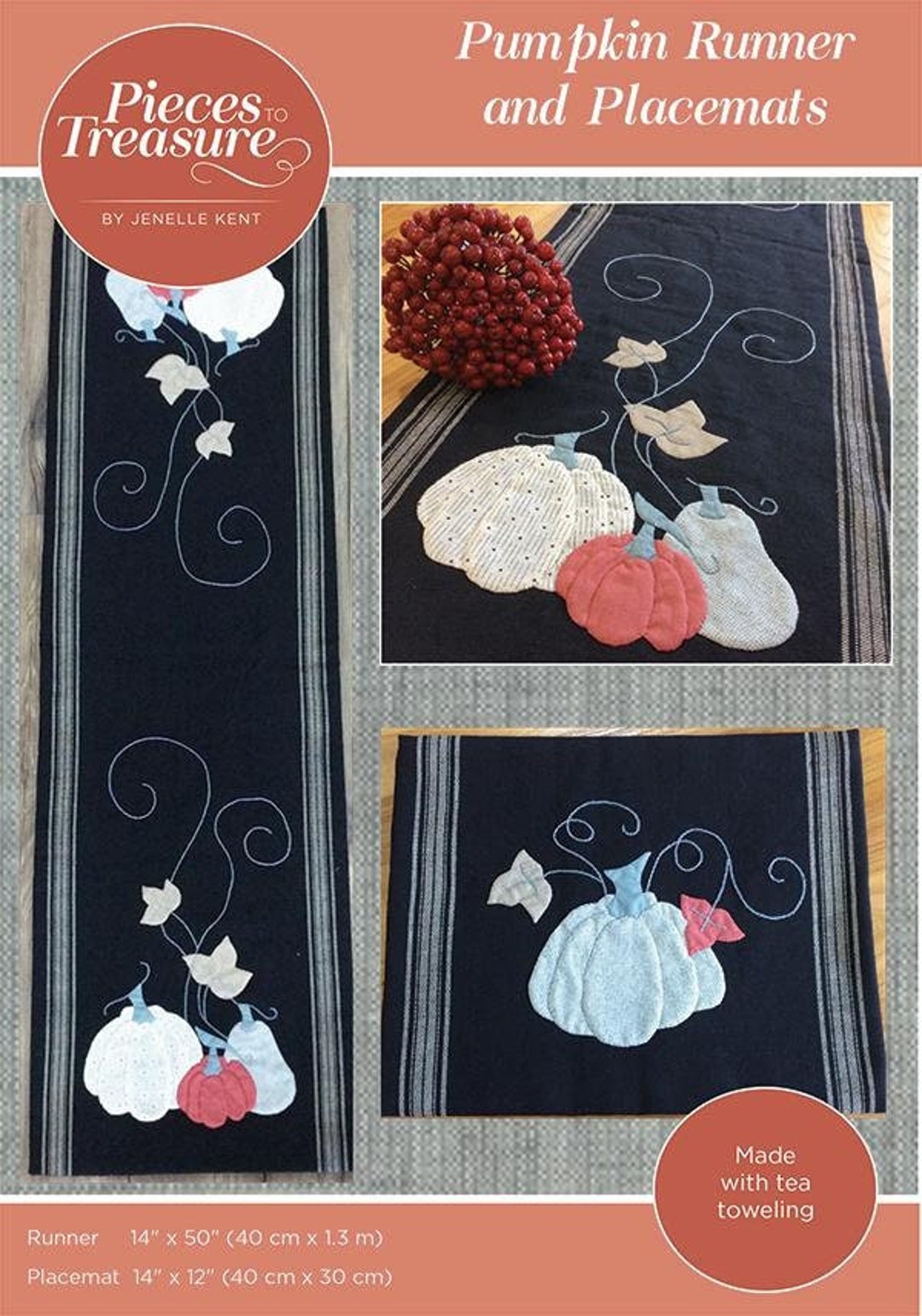 LAST CALL Pumpkin Table Runner Placemats Pattern, Pieces to Treasure ...