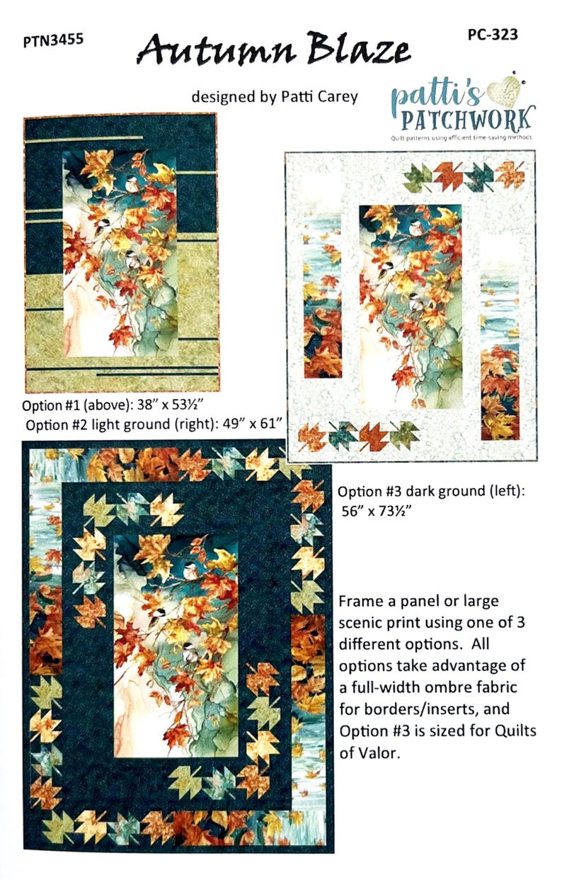 Autumn Blaze Panel Frame Quilt PATTERN, Patti's Patchwork PC323 PTN3455 ...