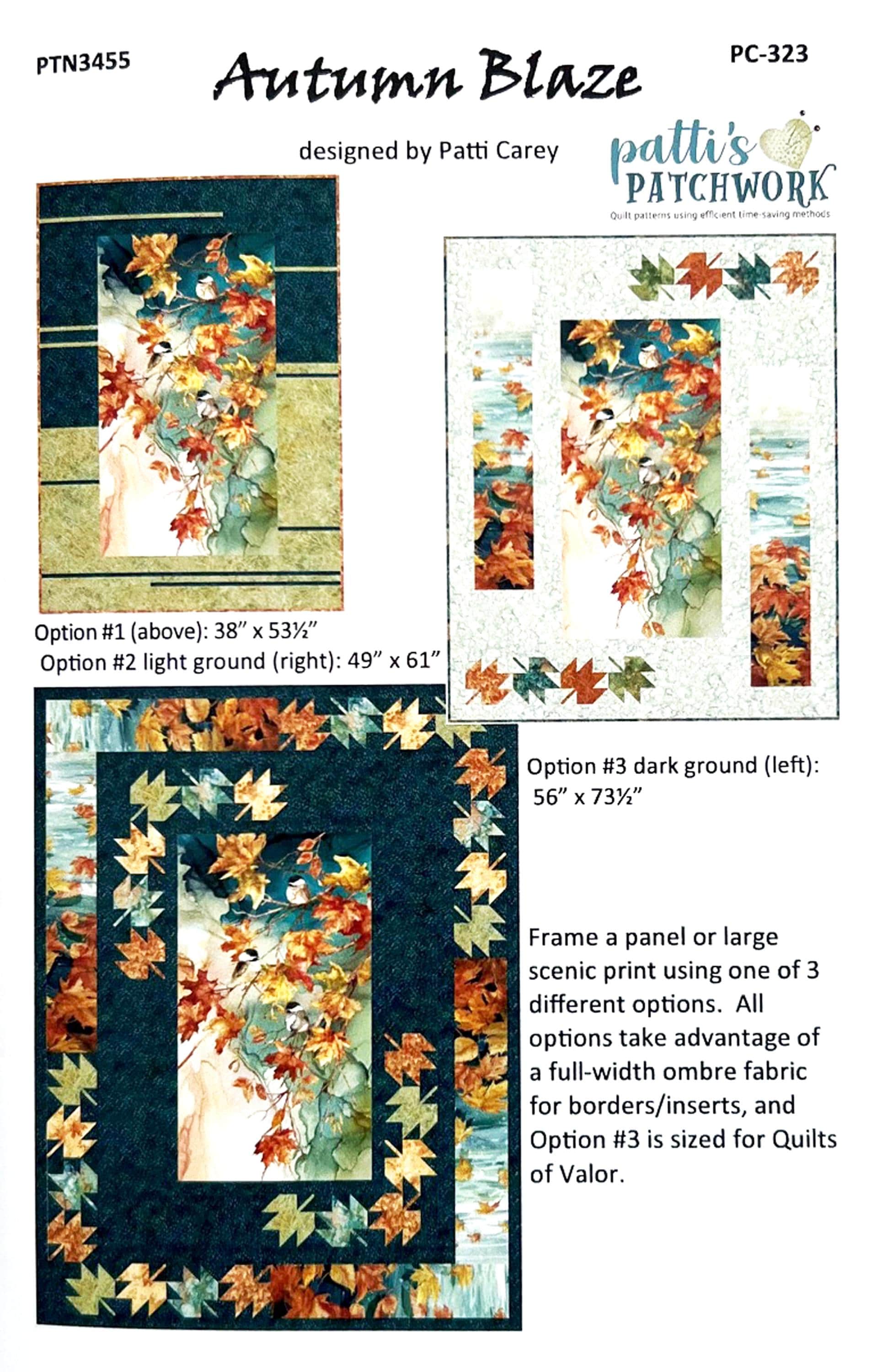 Autumn Blaze Panel Frame Quilt Pattern, Patti's Patchwork PC323 PTN3455 ...