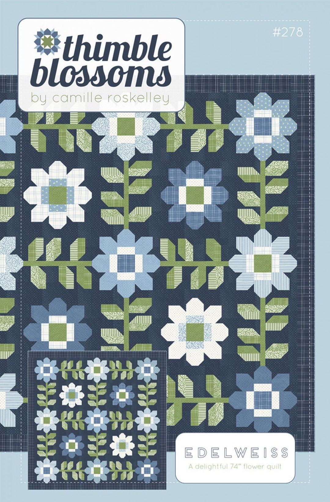Edelweiss Quilt Pattern, Thimble Blossoms TB278, Fat Quarter Friendly ...