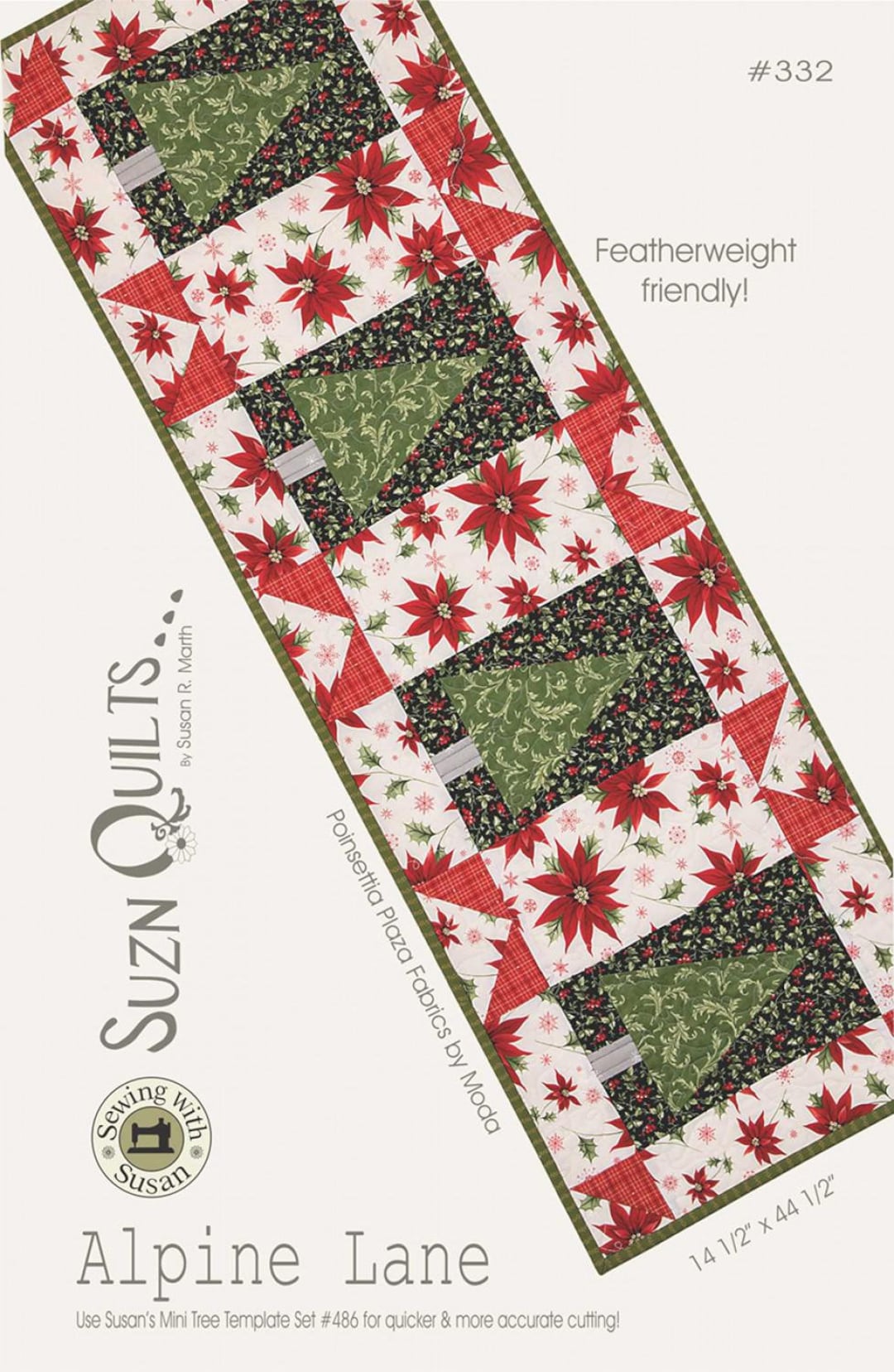 Alpine Lane Table Runner Quilt Pattern, Suzn Quilts SUZ332, Christmas Xmas Pine Tree Table ...