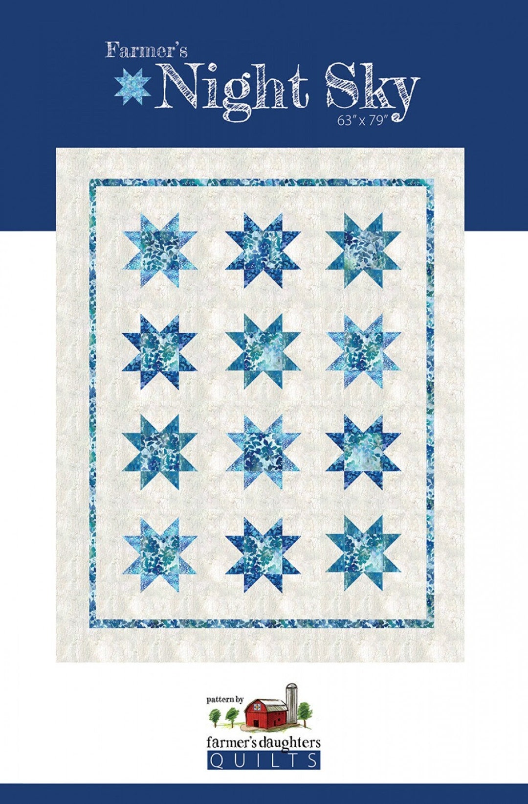 Farmer's Night Sky Quilt Pattern, Farmer's Daughters Quilts FDQ-NIGHTSKY, Yardage Fat Quarter FQ ...