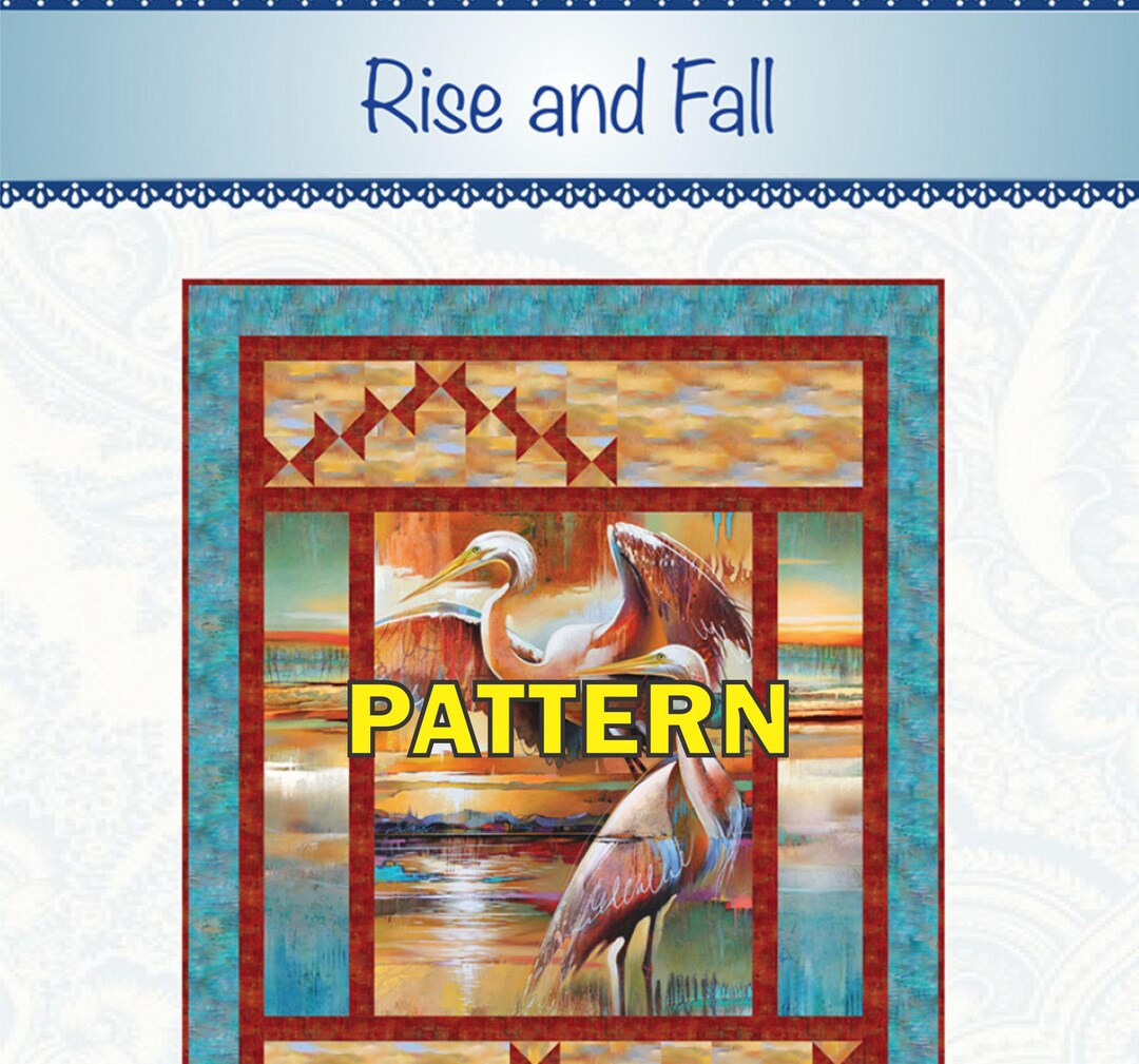 LAST CALL Rise and Fall Panel Frame Quilt PATTERN, Bound to Be Quilting ...