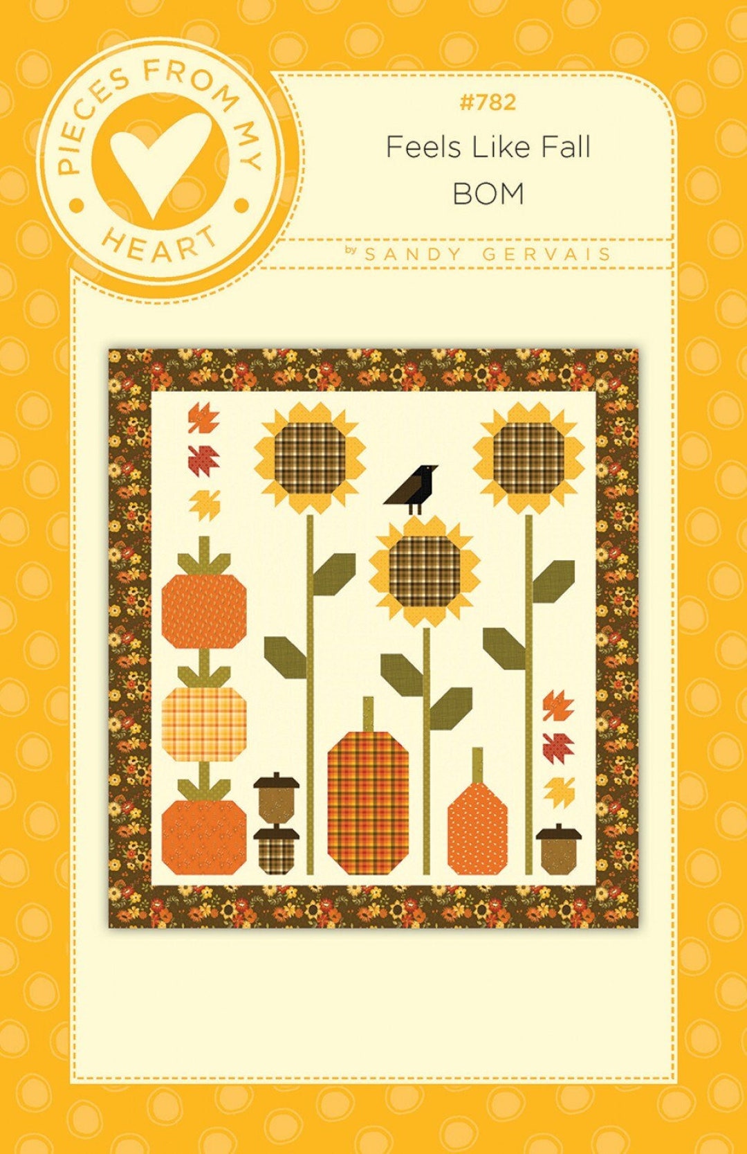 LAST CALL Feels Like Fall BOM Quilt Pattern, Pieces From My Heart PM782 ...