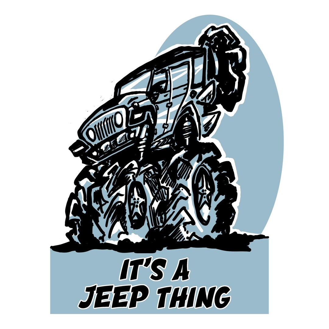 It's a Jeep Thing Decal - Etsy