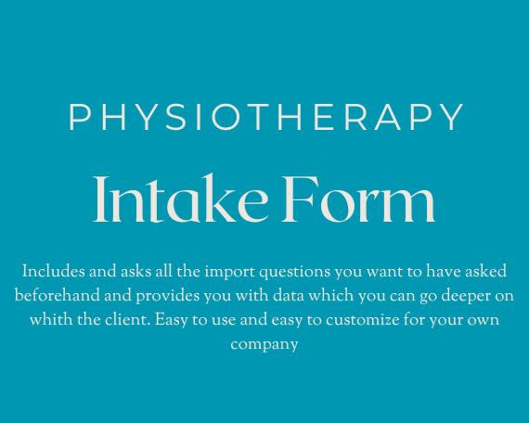 Physiotherapy Intake Form Advanced, Customizable - Etsy