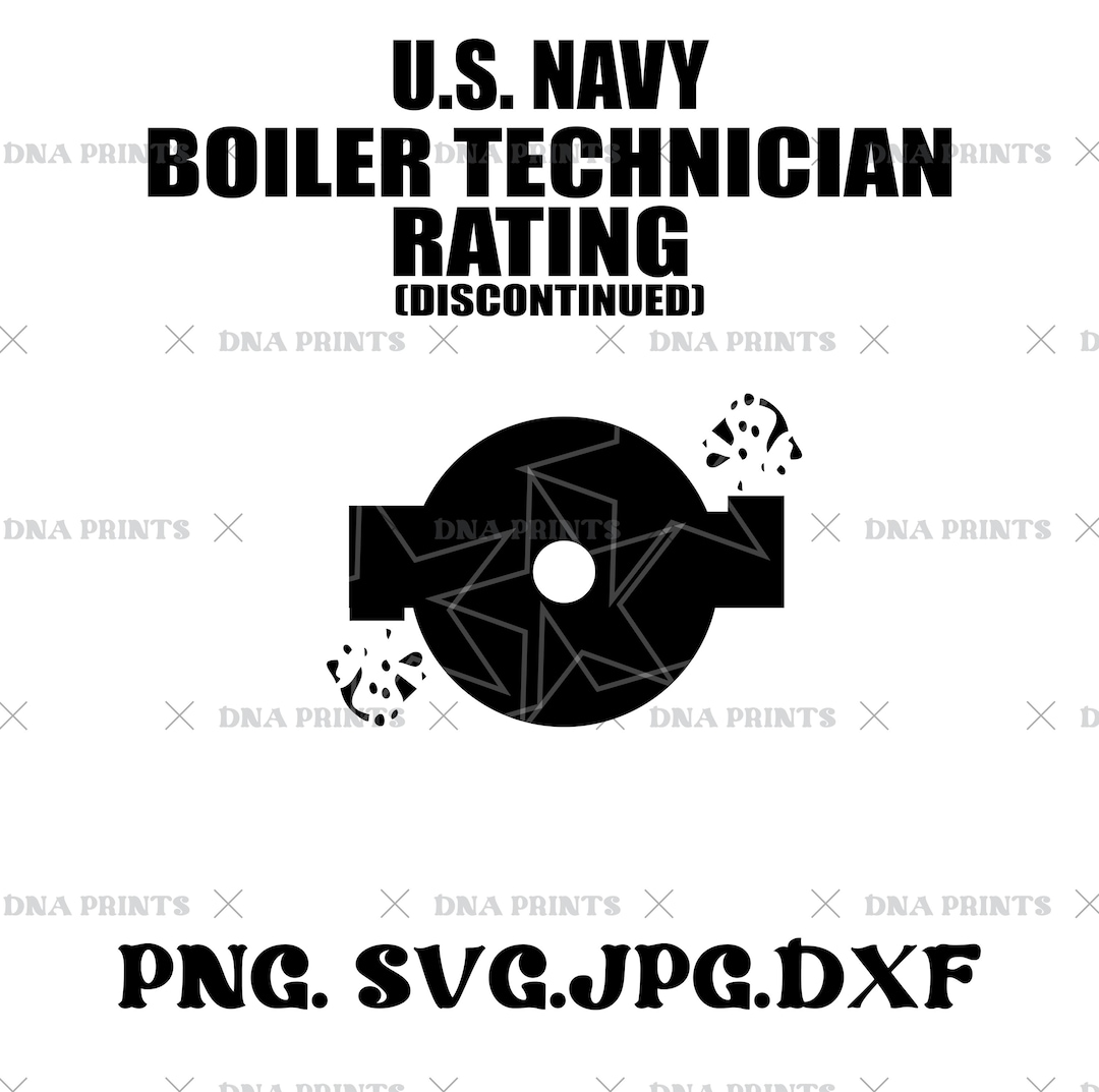 US Navy Boiler Technician PNG, Svg, Dfx File, BT - Etsy