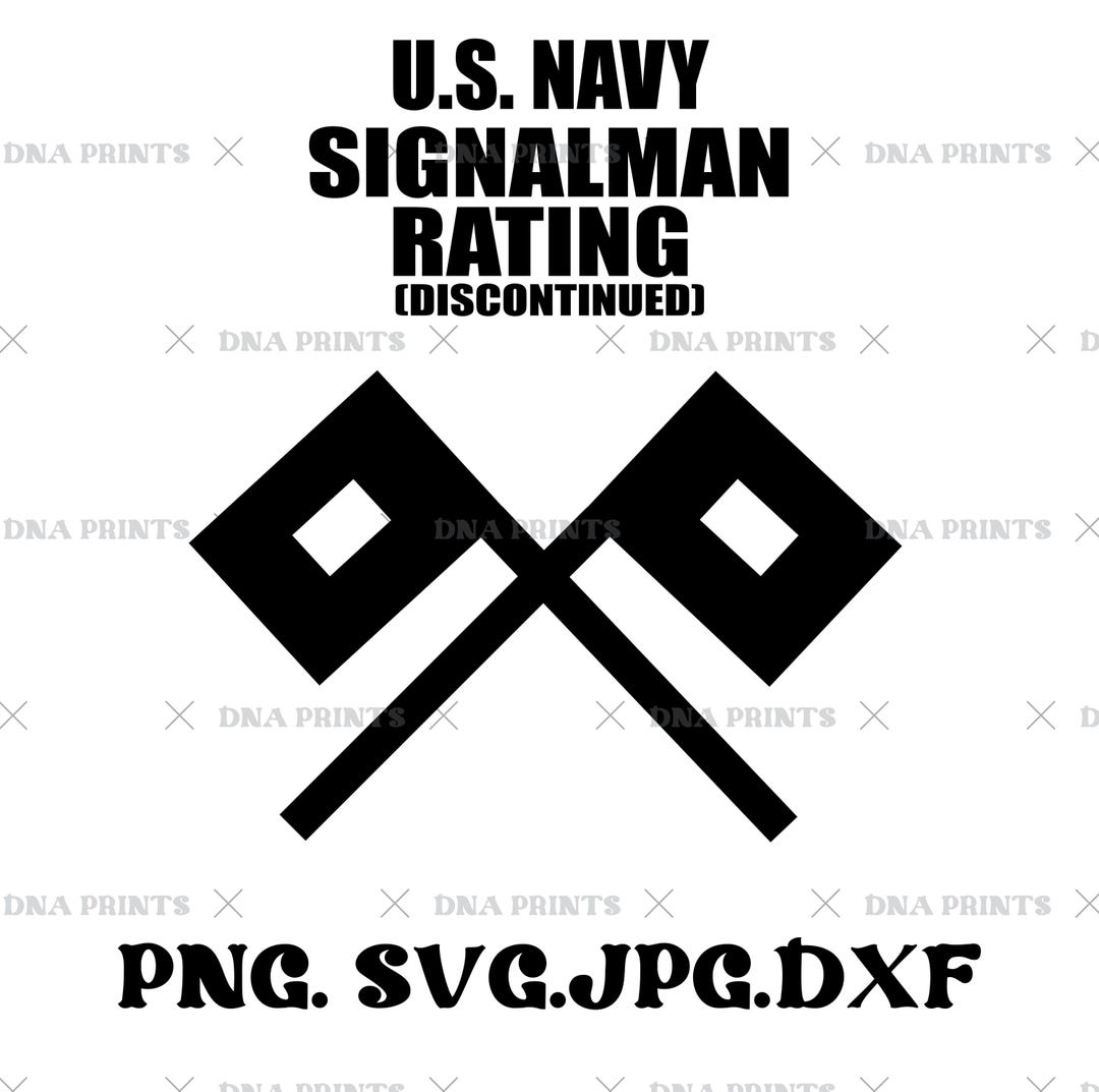 US Navy Signalman PNG, Svg, Dfx File, SM - Etsy