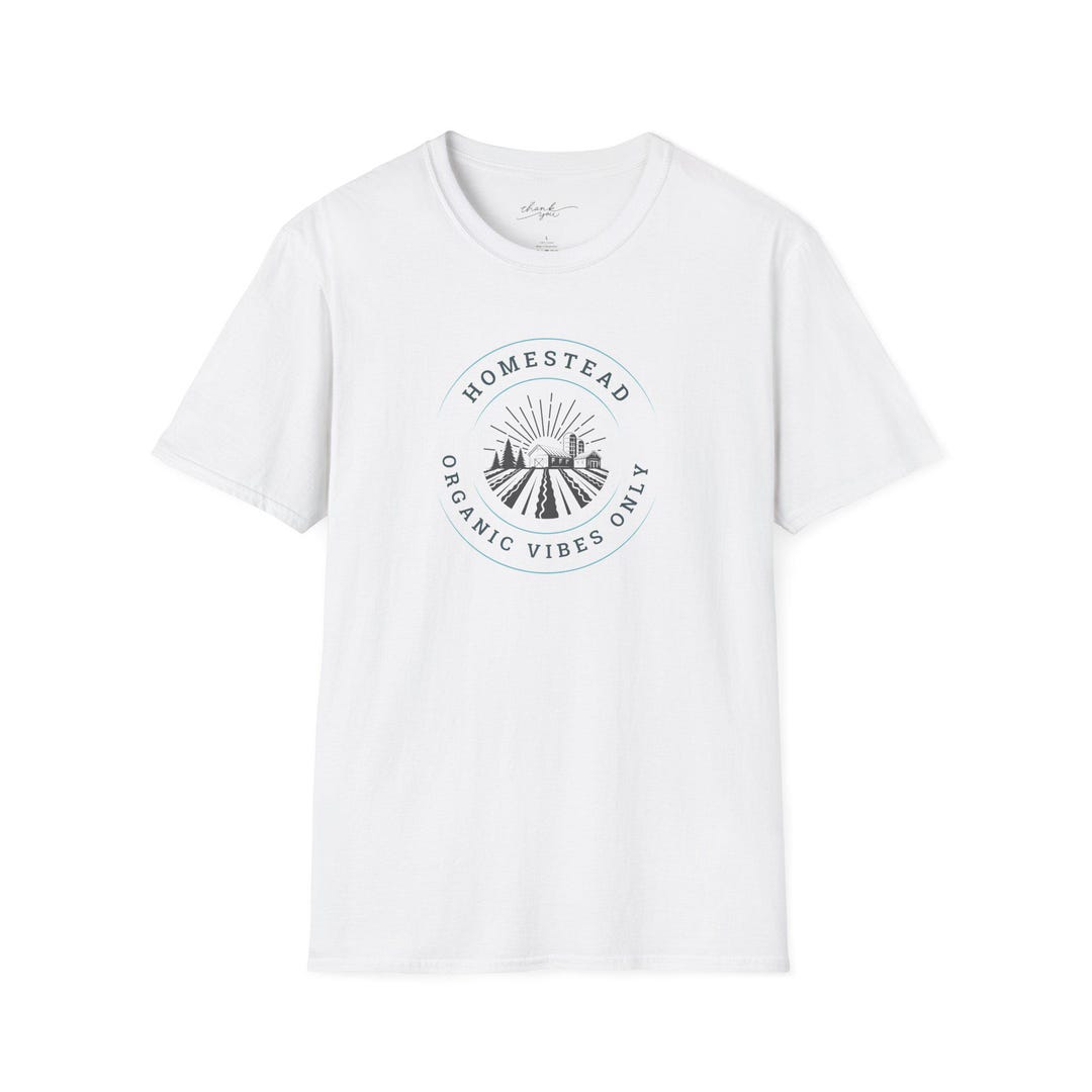 Homestead Organic Vibes T-shirt, Homestead Tee, Farm Casual Shirt, Eco ...