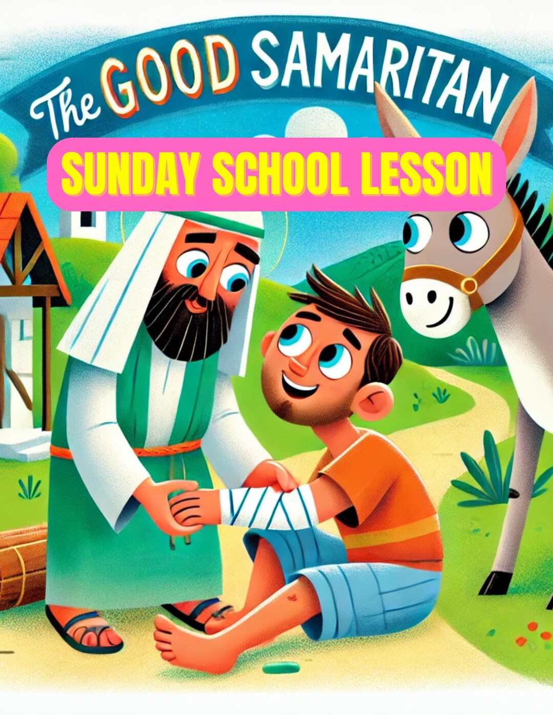 Good Samaritan Sunday School Lesson for Kids | Bible Story Activity ...