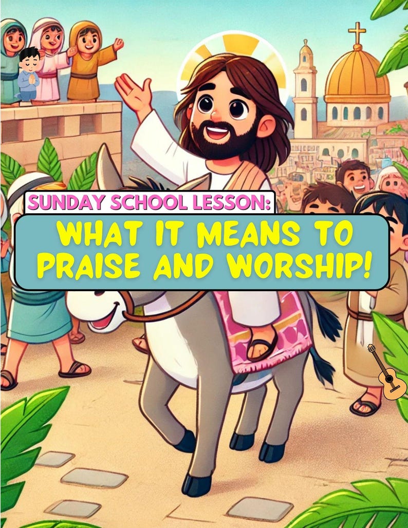 Praise & Worship Bible Lesson: Christian Classroom Activity Pack (ages ...