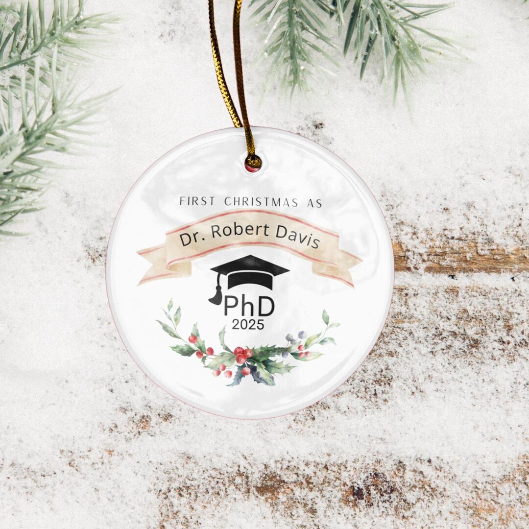 Personalized Phd Graduation Ornament, Custom Phd Graduation Gift, New ...