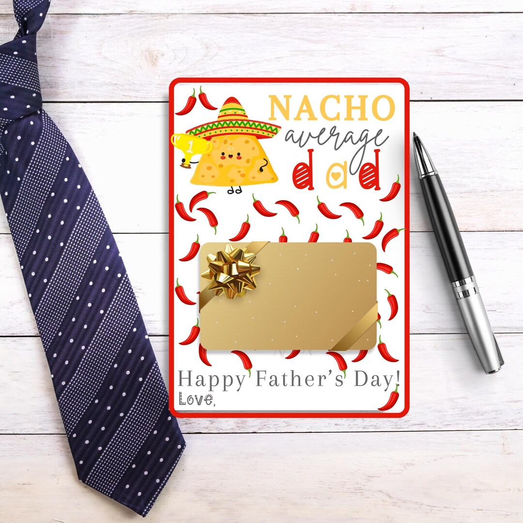 Nacho Pun Father's Day Card Nacho Average Dad Funny Punny Dad Gift ...