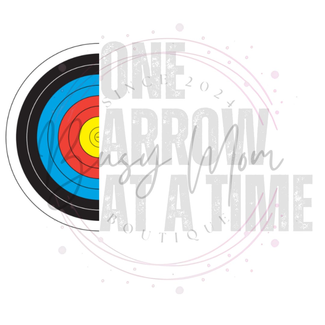 One Arrow at A Time Archery PNG File - Etsy