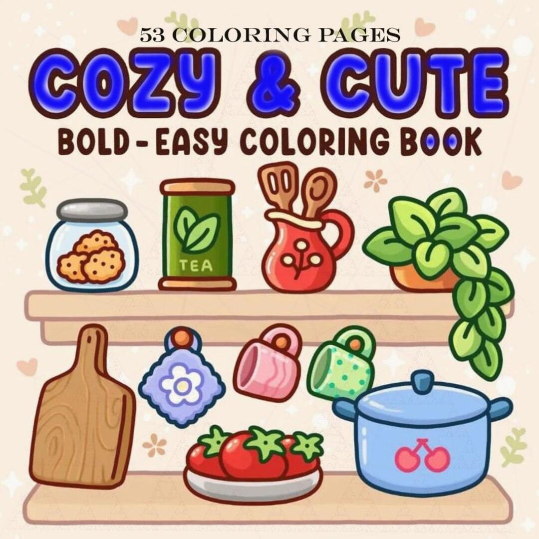 Coco Wyo Cozy and Cute Digital Coloring Book 53 Pages Instant Download ...