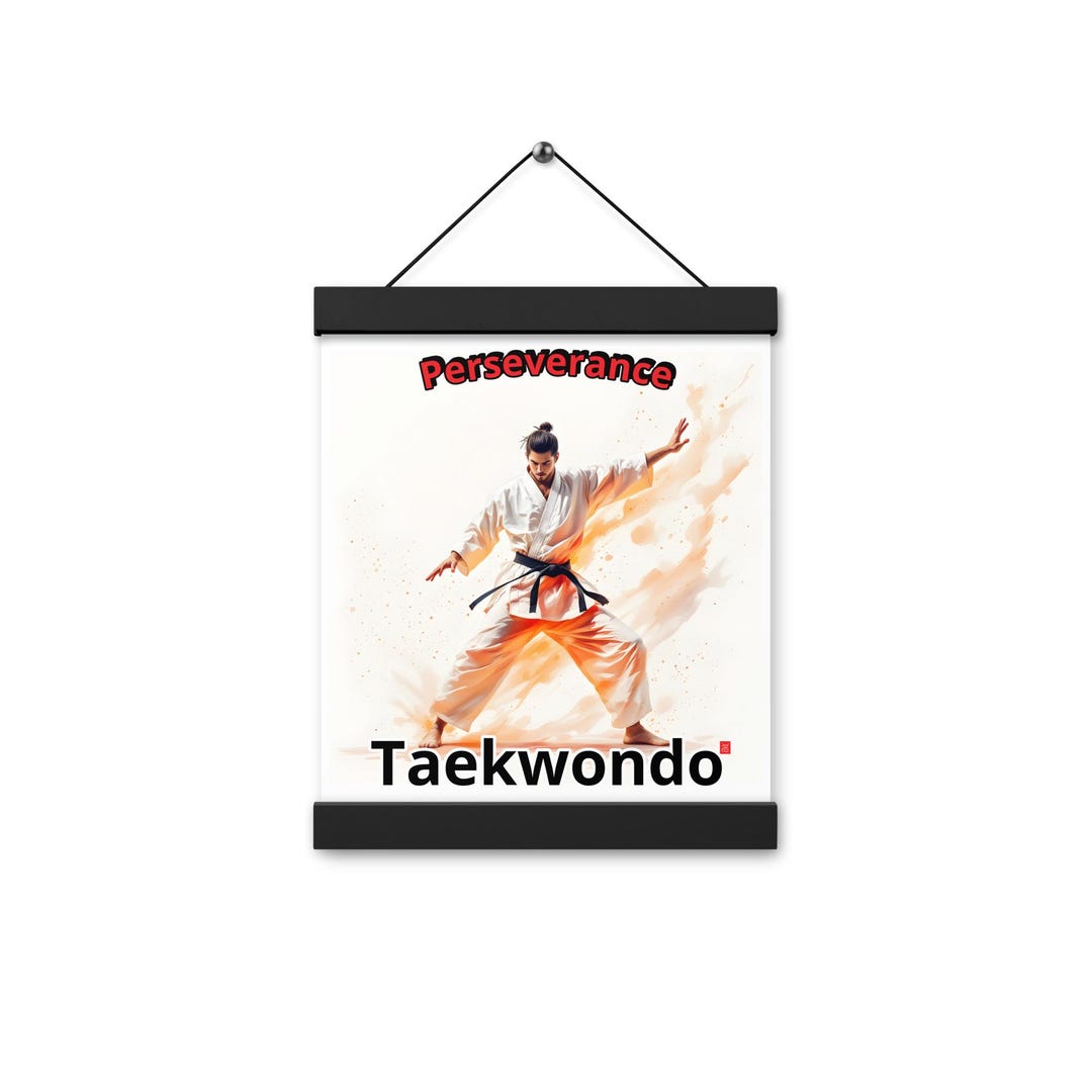 5 Tenets of Taekwondo: Perseverance Poster With Hangers - Etsy
