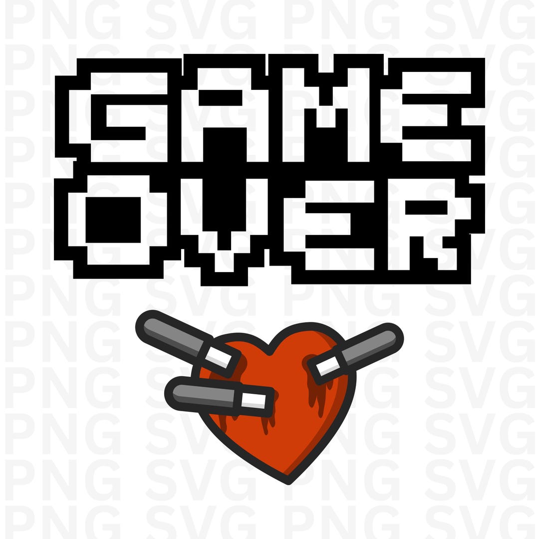 Game Over SVG, PNG Knife in Heart, Emo Dark Gaming Art, Digital ...