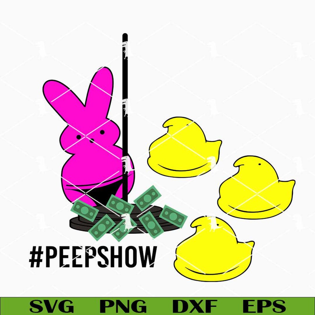 Peep Show SVG, Funny Peeps Pole Dancing SVG, Adult Easter PNG Cricut - Etsy