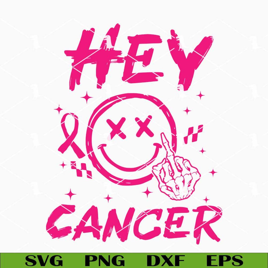 Hey Cancer Middle Finger Svg Png, Funny Cancer Survivor Svg, Pink ...