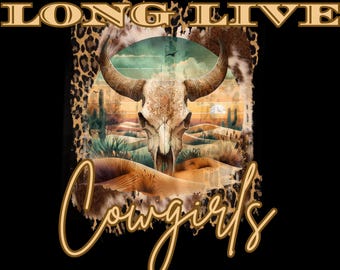Long Live Cowgirls - Etsy