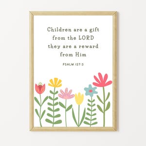 Psalm 127:3 Printable Nursery Bible Verse Wall Art | Kids Room Decor ...
