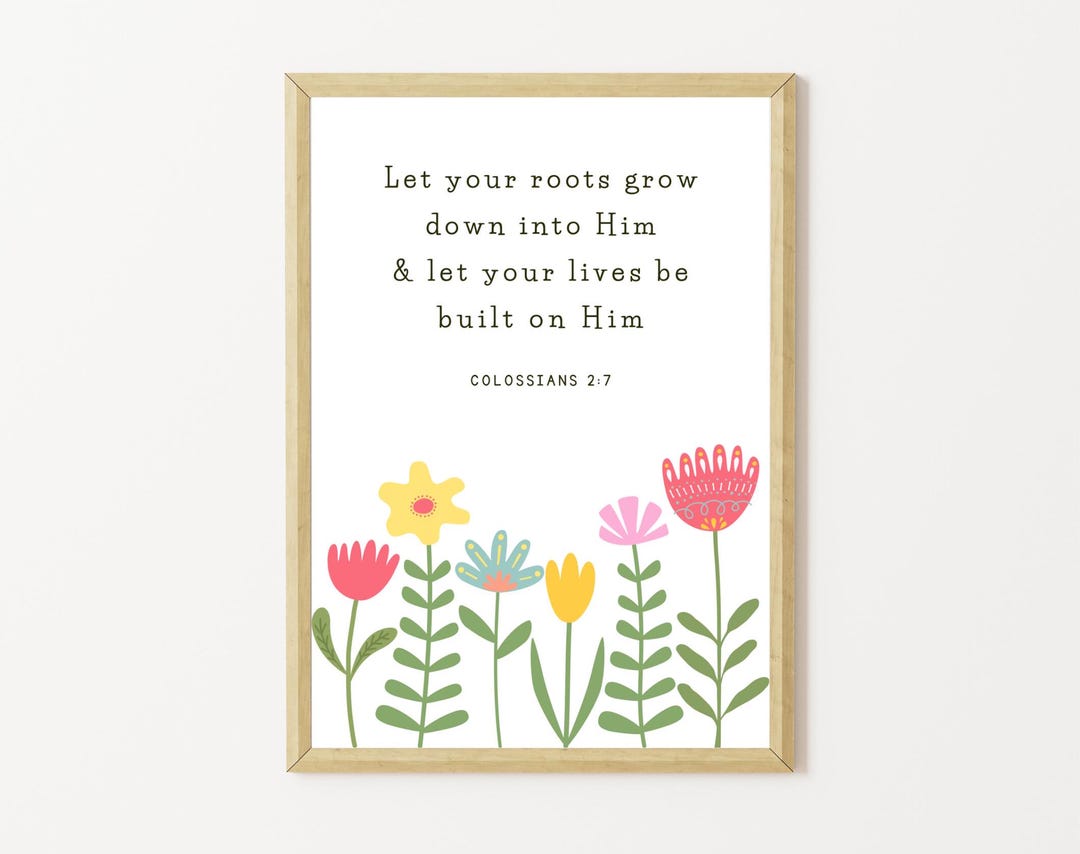 Colossians 2:7 Printable Bible Verse Wall Art | Kids Nursery Room Decor ...