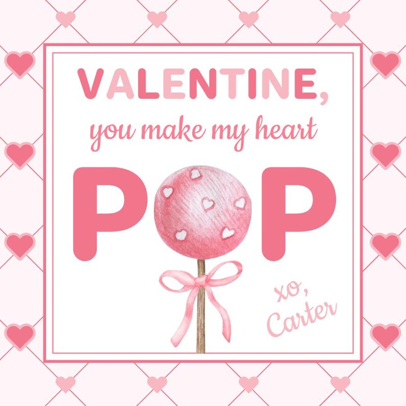 School Valentines Cards, Cake Pop Valentine, Lollipop Valentines, You ...