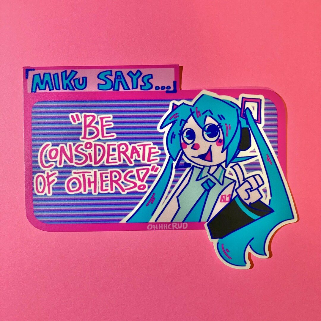 MIKU SAYS ... - Hatsune Miku Matte Sticker - Etsy