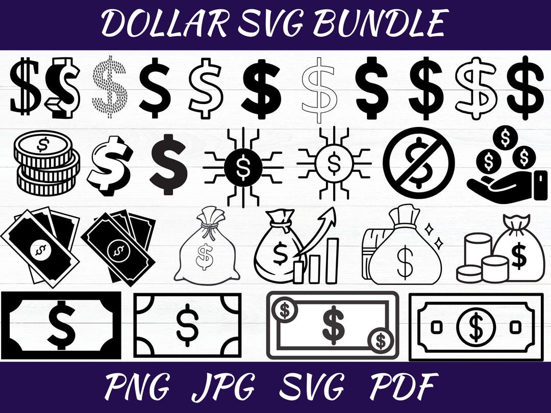 Dollar Svg - Money Bag Svg - Dollar Sign Svg Bundle - Dollar Sign Clip ...