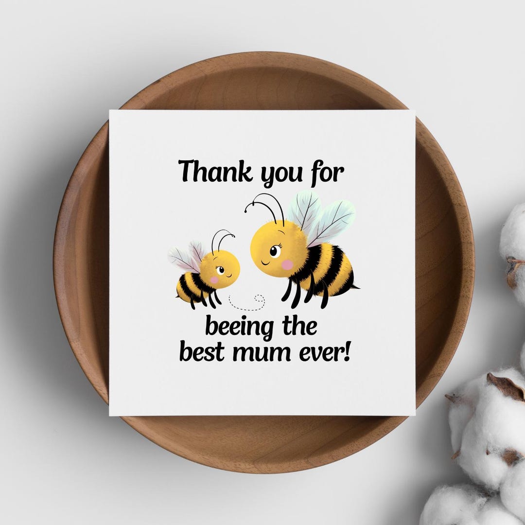 Bee Pun Mother's Day Card Printable Thank You for Beeing the Best ...