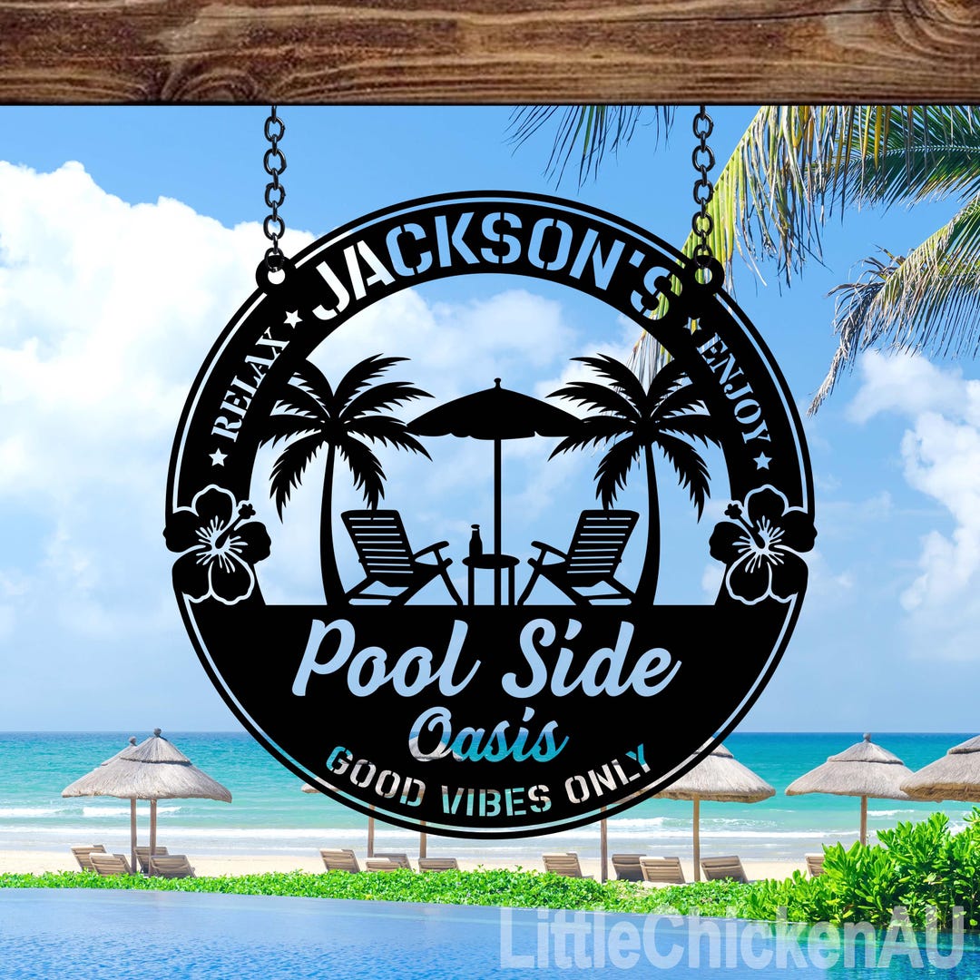 Custom Metal Pool Sign: Personalized Backyard Oasis Decor - Etsy