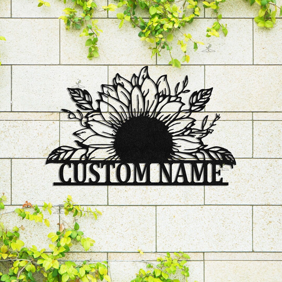 Personalized Sunflower Metal Sign , Sunflower Wall Decor , Sunflower ...