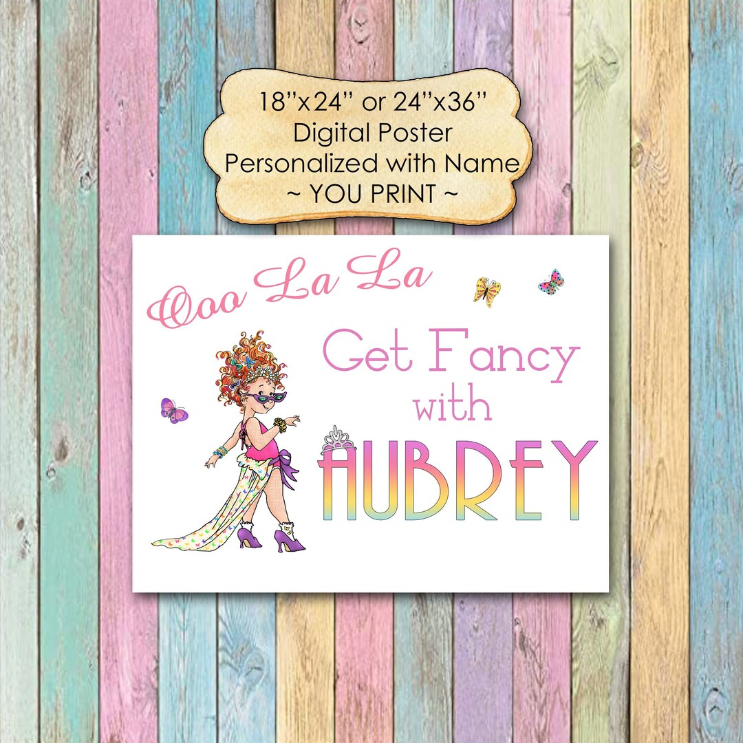 Fancy Nancy Welcome Sign, Personalized Poster / Butterflies Birthday ...