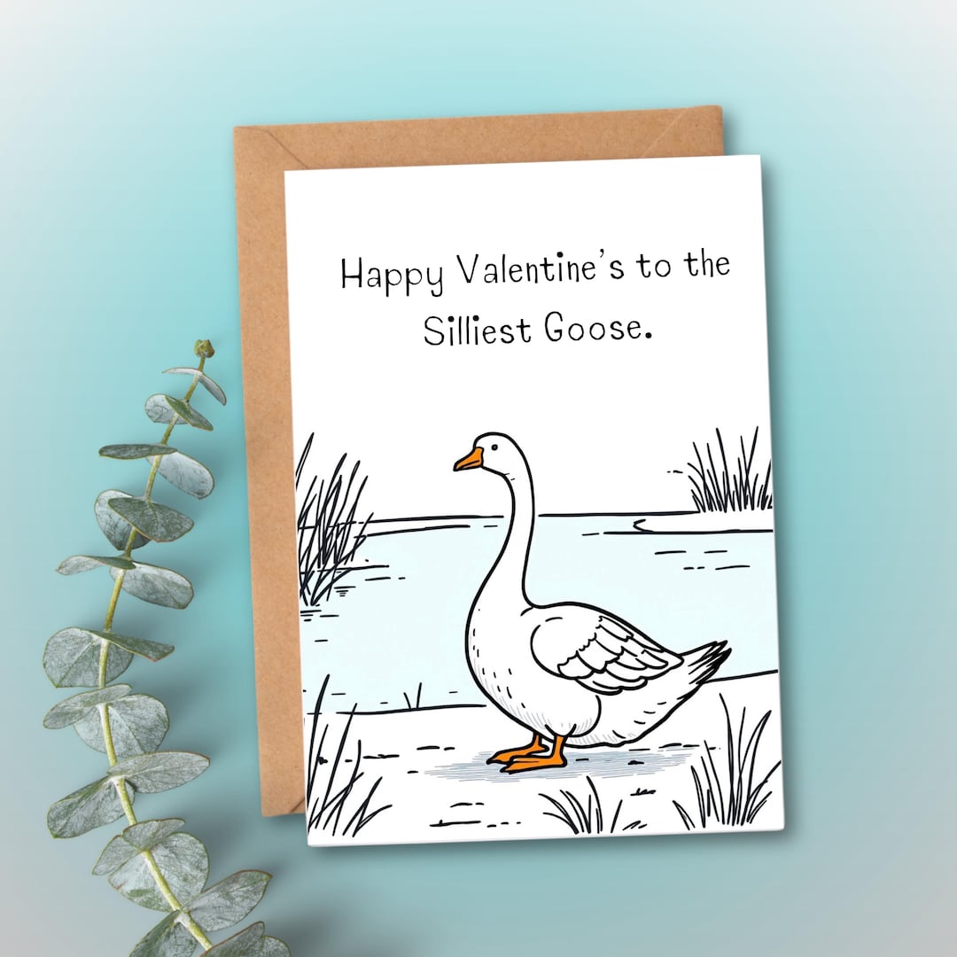 Printable Valentines Card, Silly Goose Valentines, Digital Valentines ...