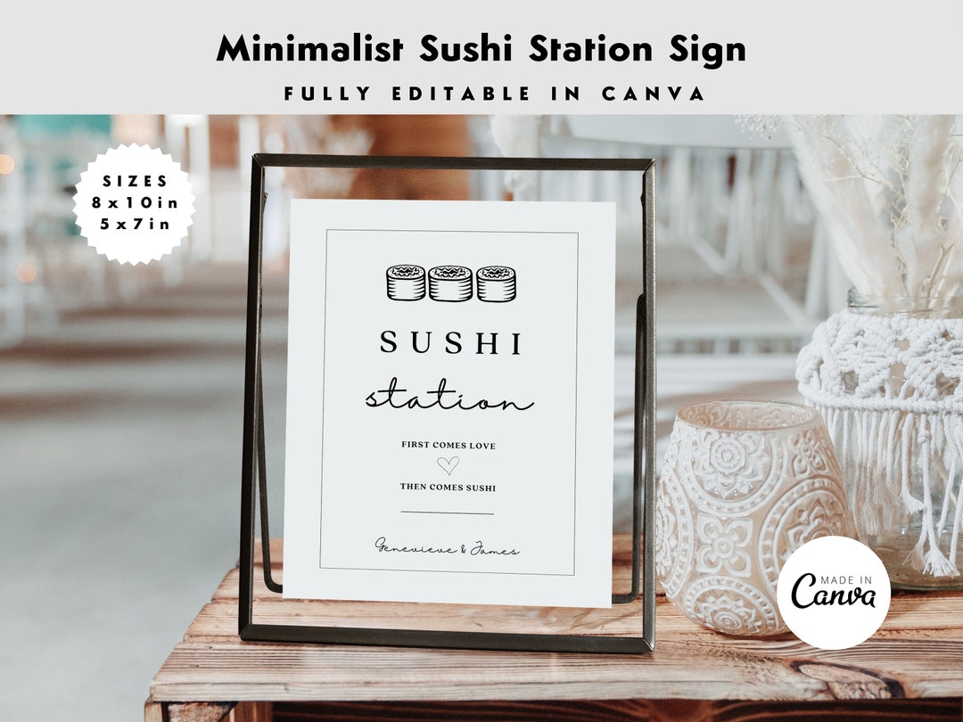 Minimalist Sushi Station Sign First Comes Sushi Then Comes Love Wedding ...