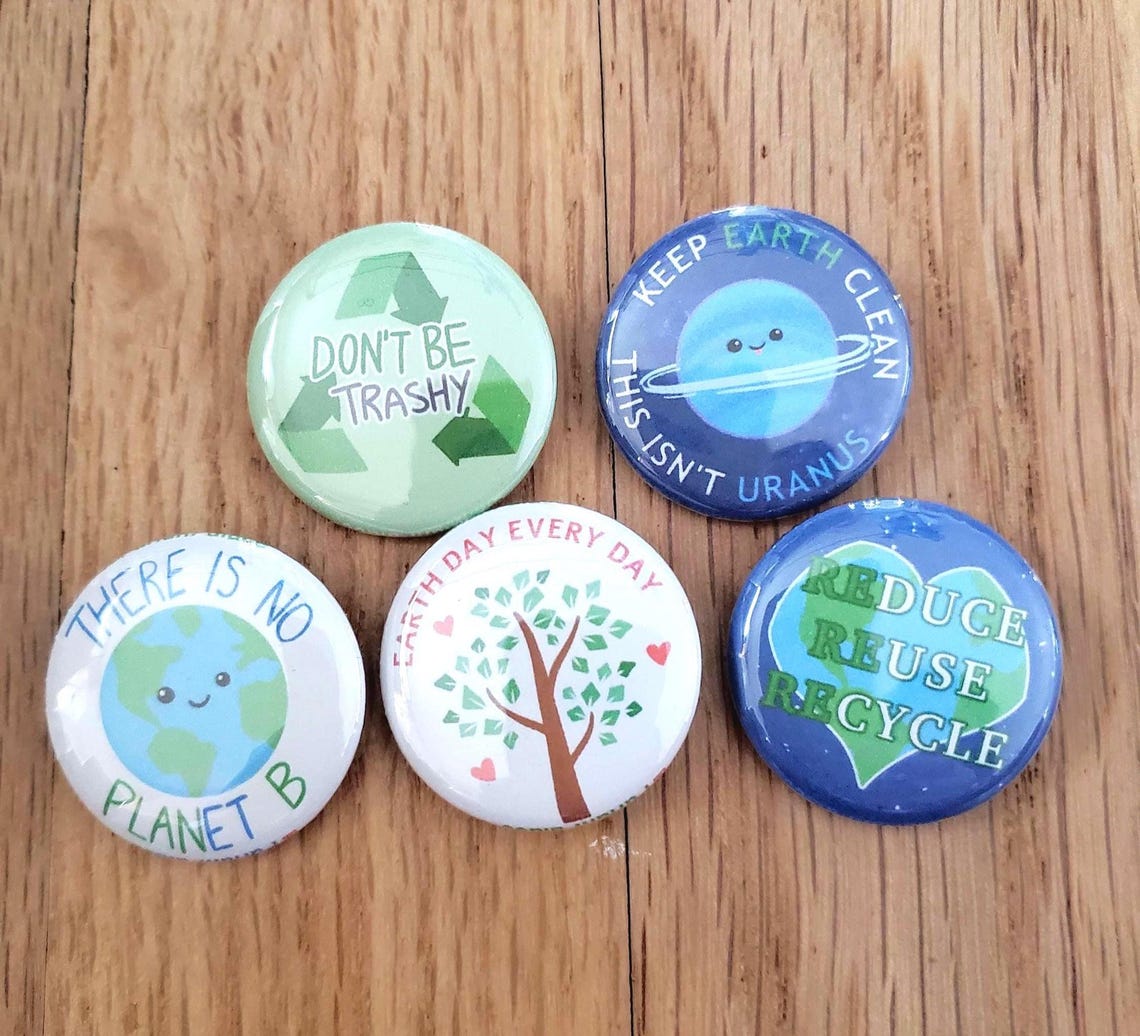 Earth Day - Recycle - Sustainability - Set of 5 Pinback Buttons (1.25 ...