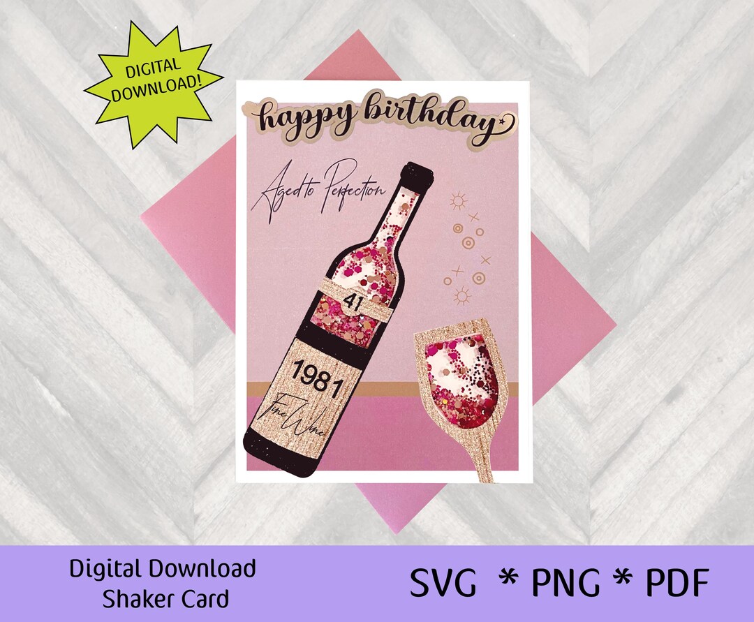 Shaker Birthday Card, Shaker, Wine Birthday SVG, Shaker Card Cut File ...