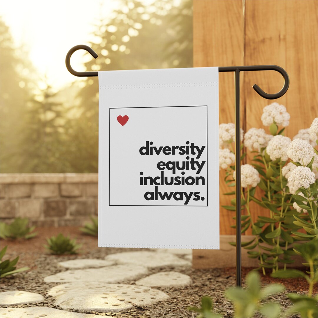Diversity & Inclusion Banner, DEI Always Garden and House Banner, Pro ...